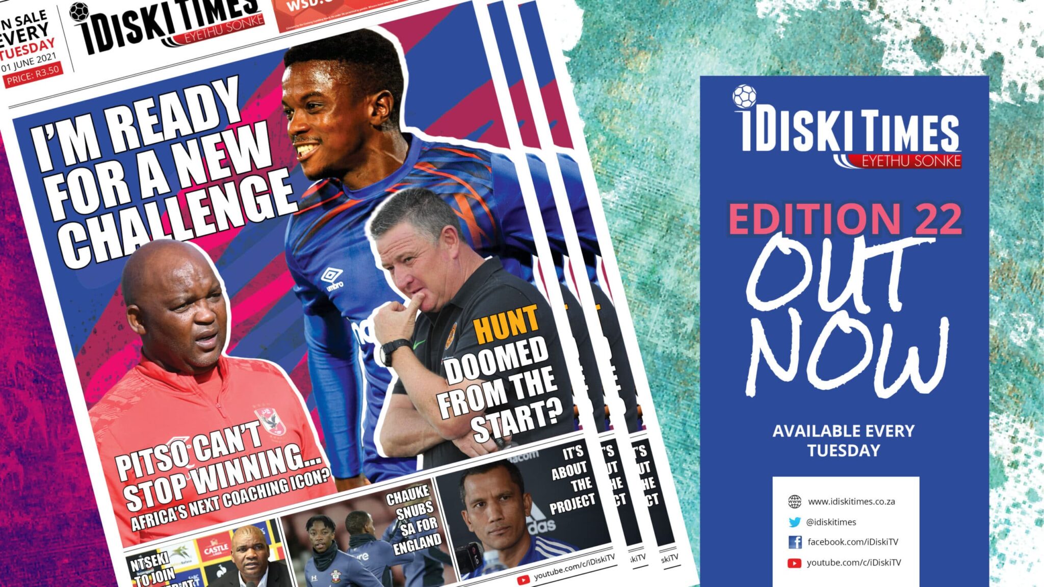 iDiski Times Edition 22 Out Now! - iDiski Times