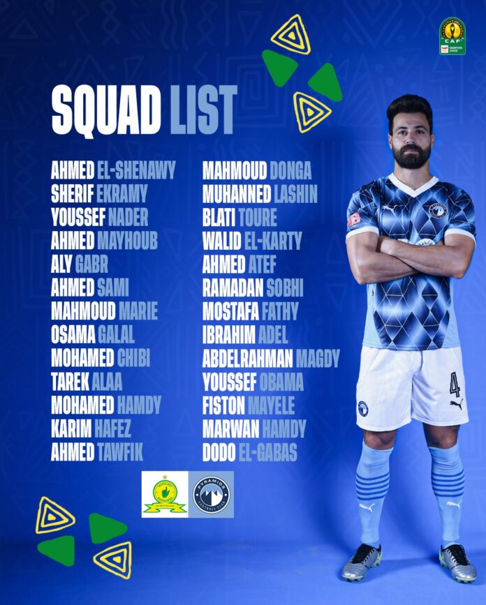 Pyramids Announce Traveling Squad For CAFCL Final - iDiski Times